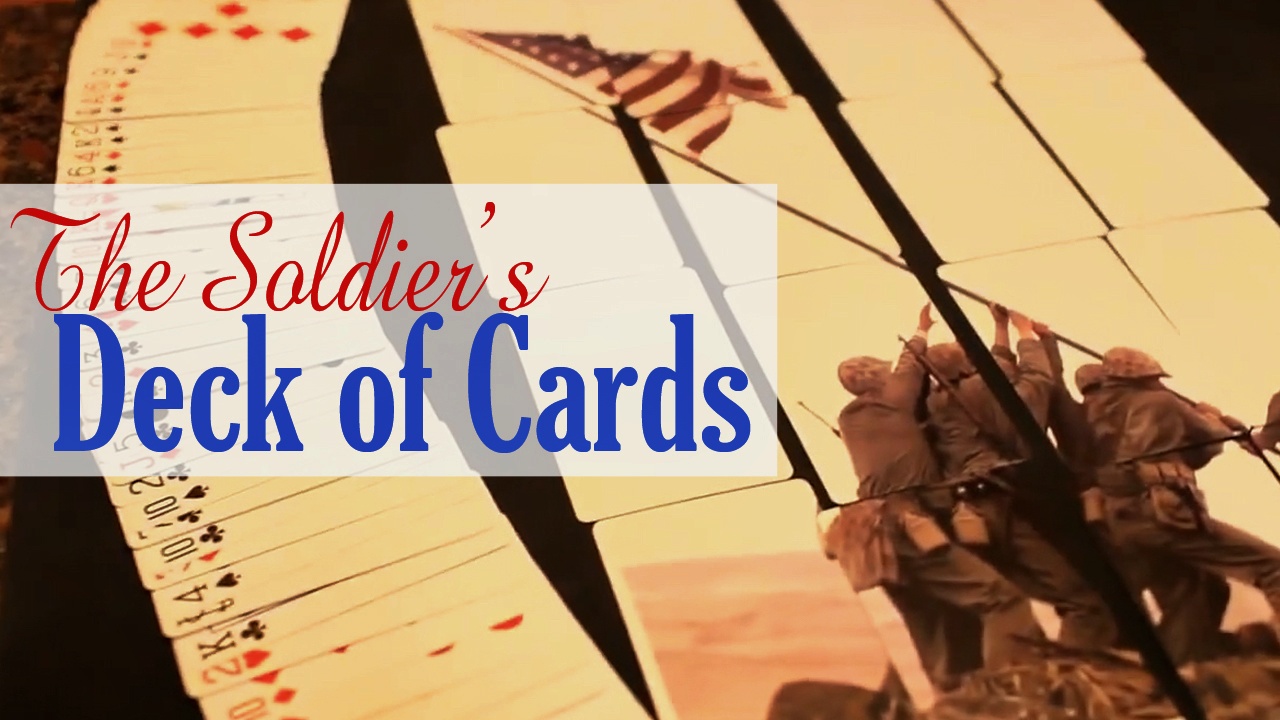 The Big Show - Video of the Day - A Soldiers Deck of Cards